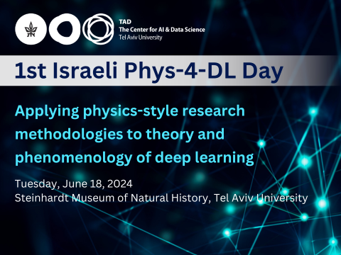 TAD 1st Israeli Phys-4-DL Day | TAD - The Center for AI & Data Science ...